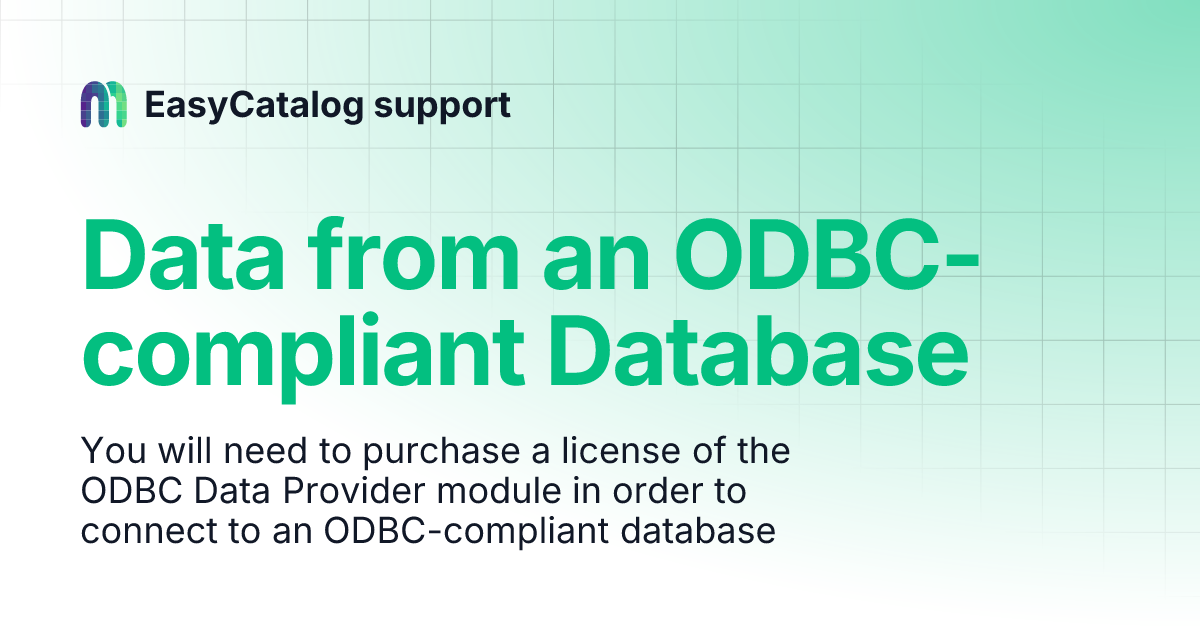 Data from an ODBC-compliant Database | EasyCatalog support